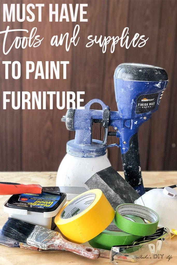 7 Essential Supplies Needed To Paint Furniture Anika S Diy Life