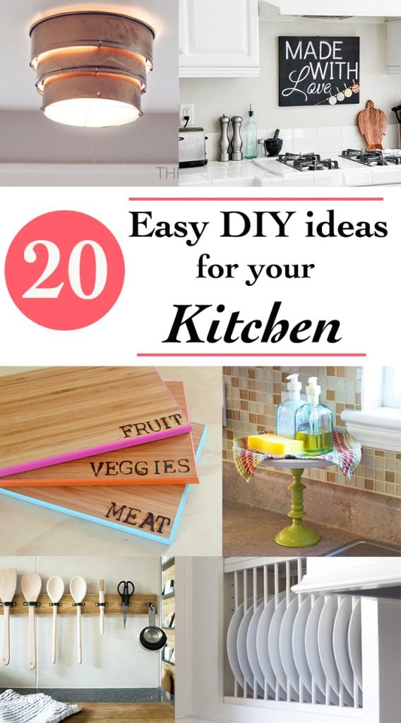 20 Quick And Easy DIY Kitchen Ideas - Anika's DIY Life