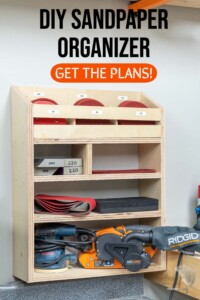 How To Build A Sandpaper Organizer With Sander Storage - Anika's DIY Life