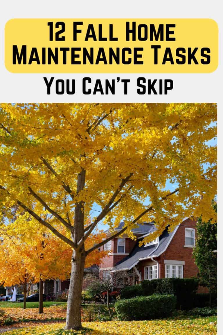 12 Must-Do Fall Home Maintenance Tasks You Can't Skip - Anika's DIY Life