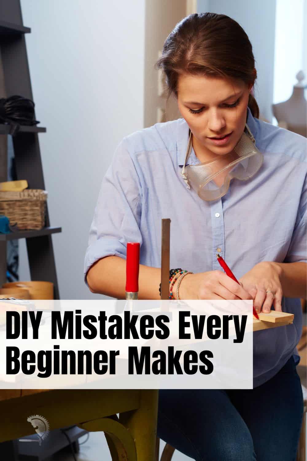 12 Mistakes Every Diyer Makes The First Time Around: Did You? - Anika's ...