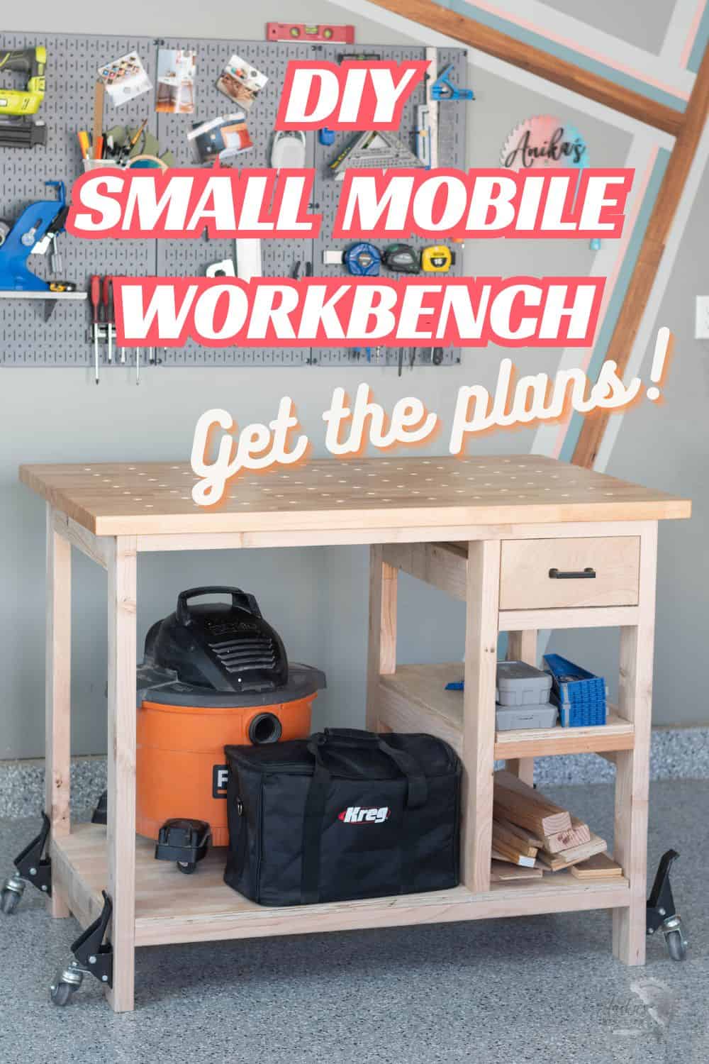 How To Build A DIY Small Mobile Workbench With Storage