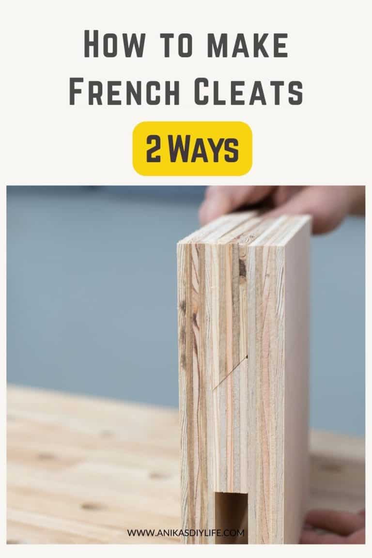 How To Make A French Cleat - 2 Easy Ways - Anika's DIY Life