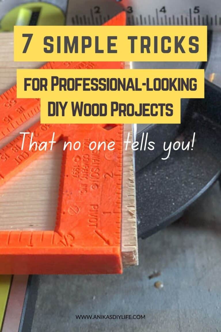 7 Tips For Professional-Looking DIY Wood Projects - Anika's DIY Life
