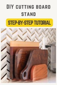 How To Make A DIY Cutting Board Stand - Anika's DIY Life
