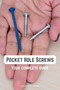 How To Choose Pocket Hole Screws: A Complete Guide - Anika's DIY Life